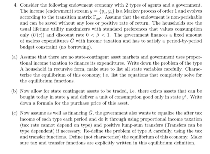 4. Consider the following endowment economy with 2 | Chegg.com