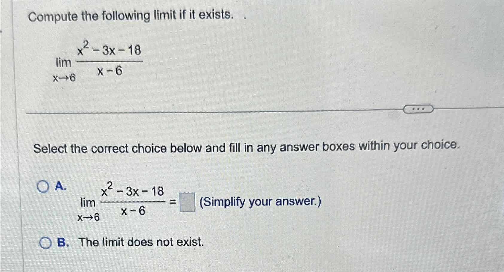 Solved Compute the following limit if it | Chegg.com