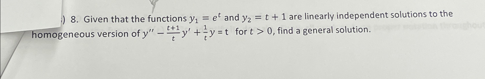 Solved Given that the functions y1=et ﻿and y2=t+1 ﻿are | Chegg.com