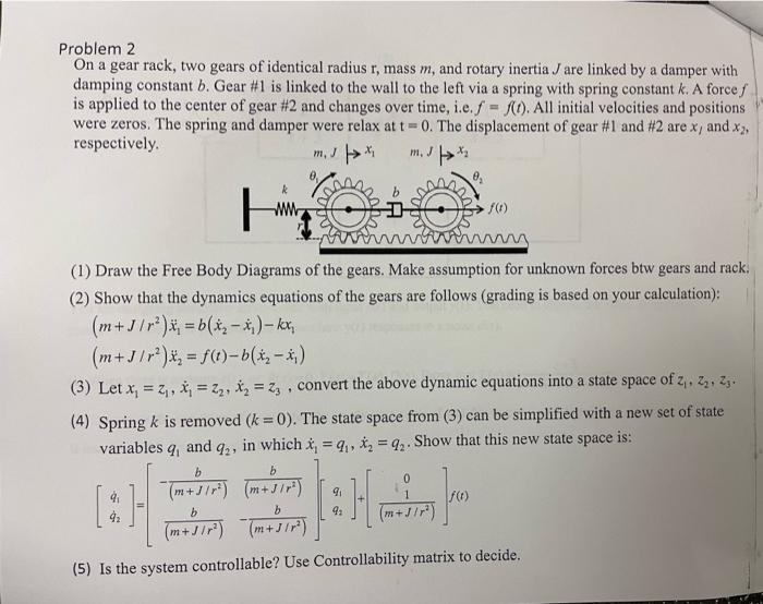 Solved Problem 2 On a gear rack, two gears of identical | Chegg.com