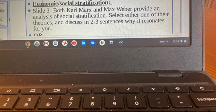 Economic/social stratification: - Slide 3- Both Karl | Chegg.com