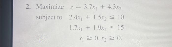 Solved Maximize subject to | Chegg.com