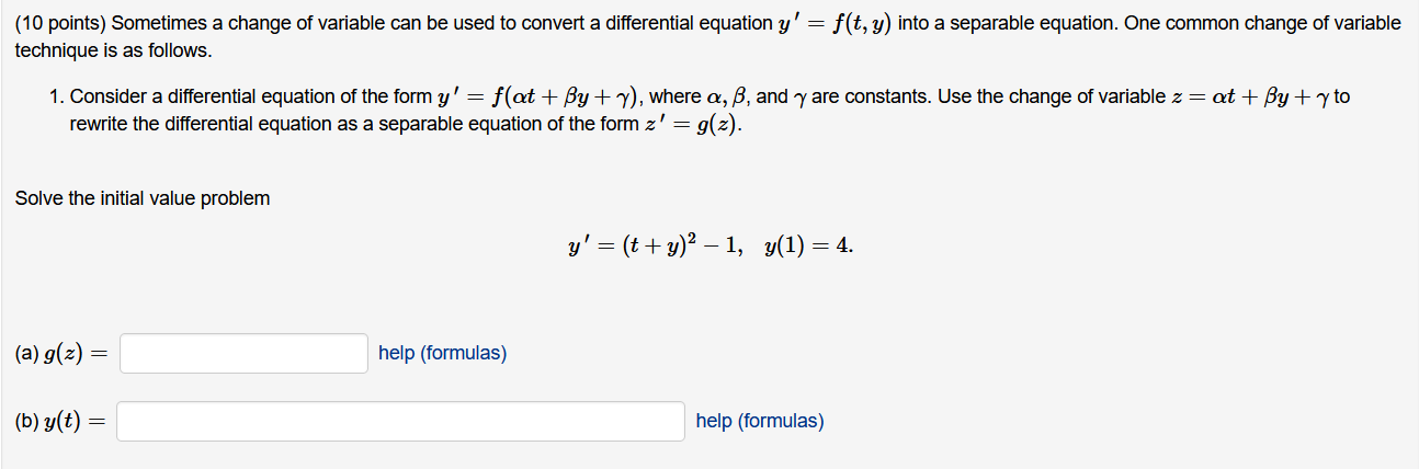 Solved (10 ﻿points) ﻿Sometimes a change of variable can be | Chegg.com