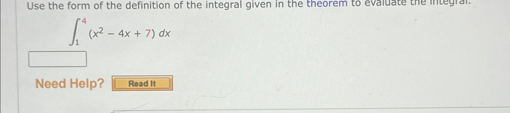 Solved Use the form of the definition of the integral given | Chegg.com