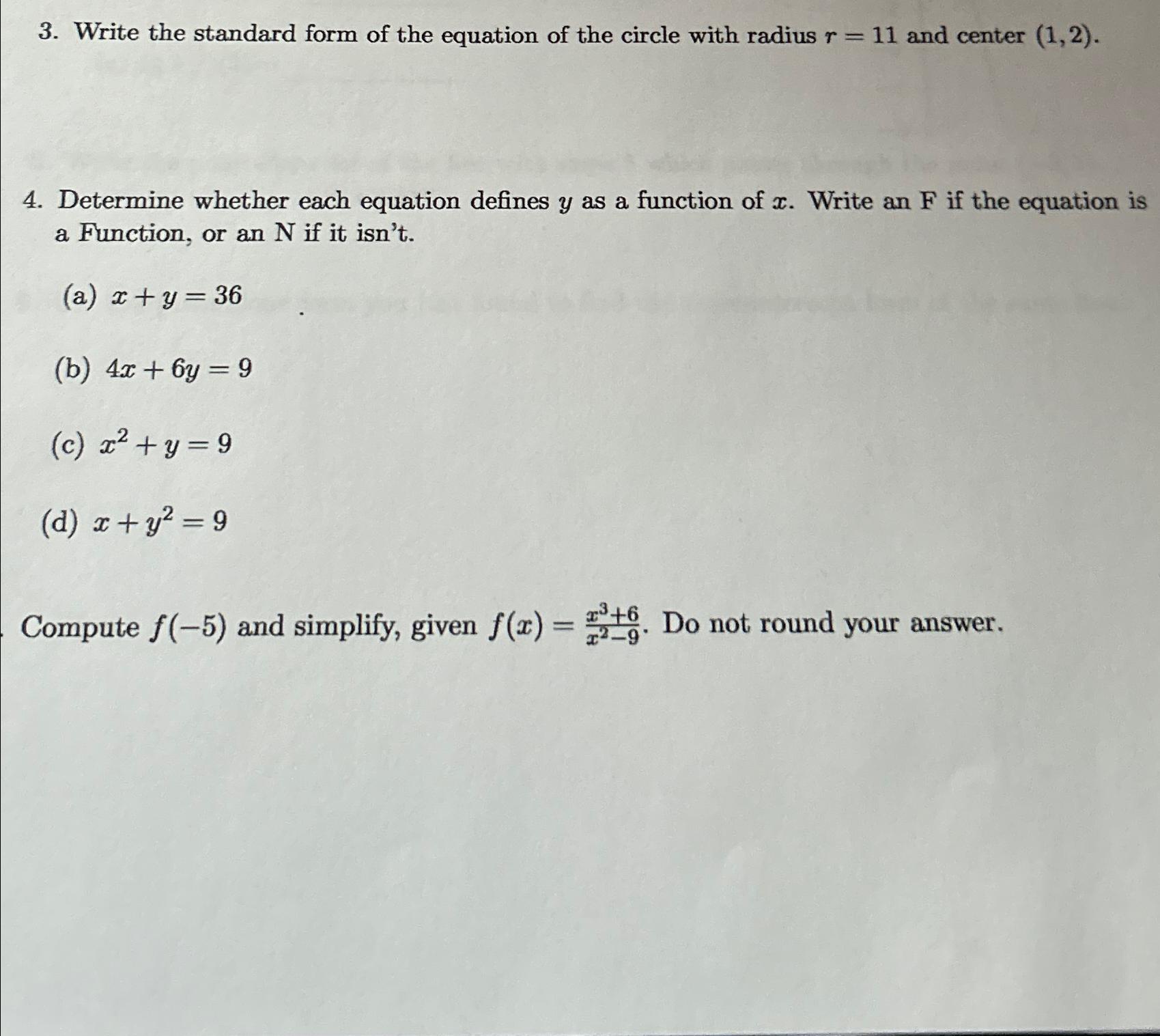Solved Write the standard form of the equation of the circle | Chegg.com