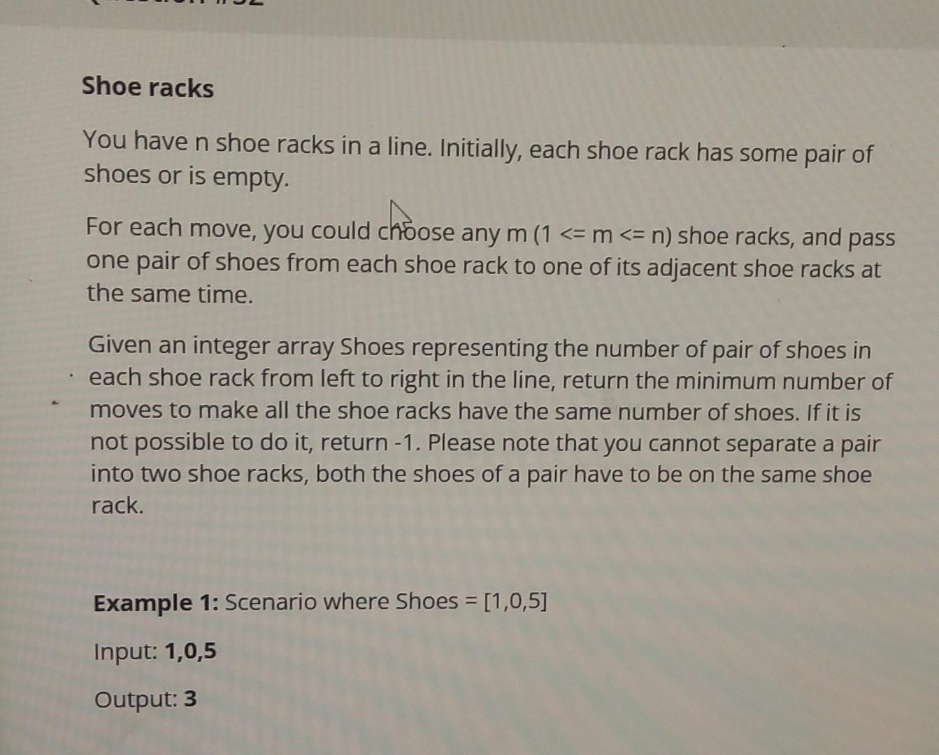 Solved You have n shoe racks in a line. Initially, each shoe | Chegg.com