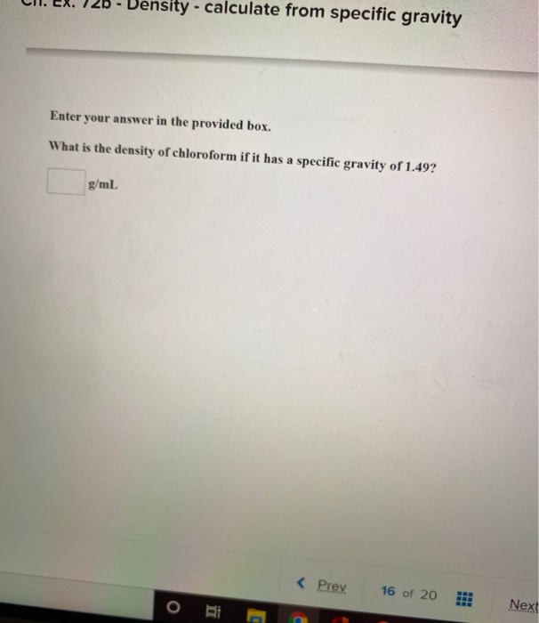 Solved Density - calculate from specific gravity Enter your | Chegg.com