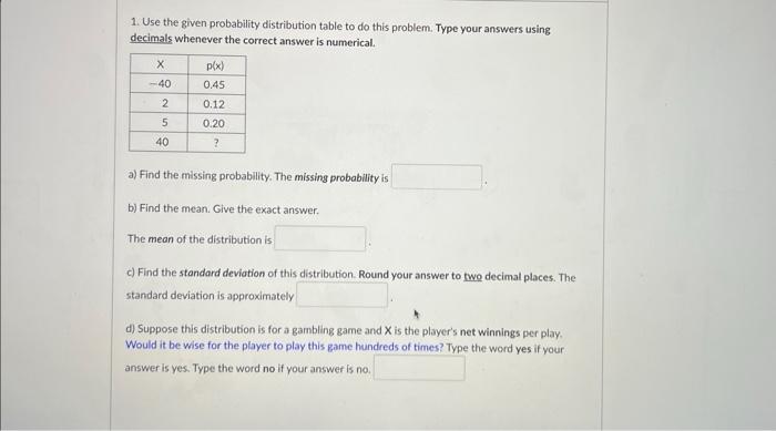 Solved 1. Use the given probability distribution table to do | Chegg.com