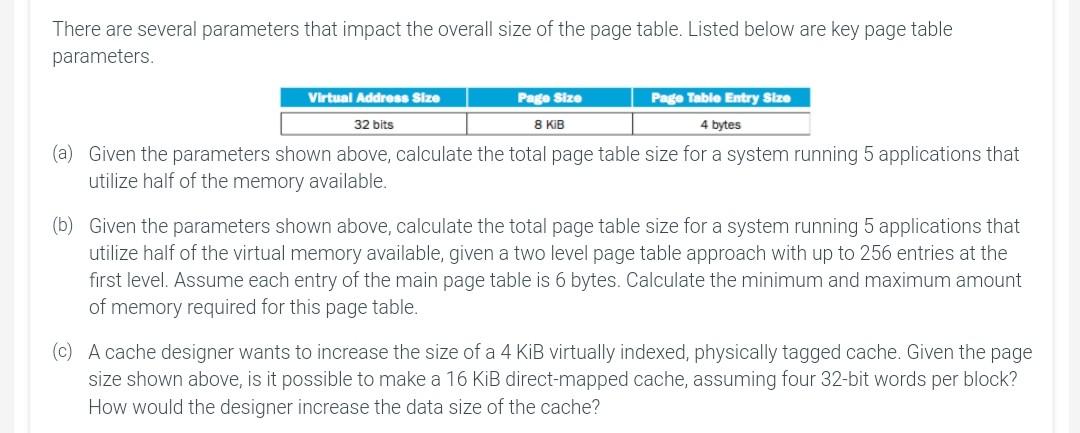 Solved There are several parameters that impact the overall | Chegg.com