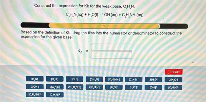 Solved Construct the expression for Kb for the weak base, | Chegg.com