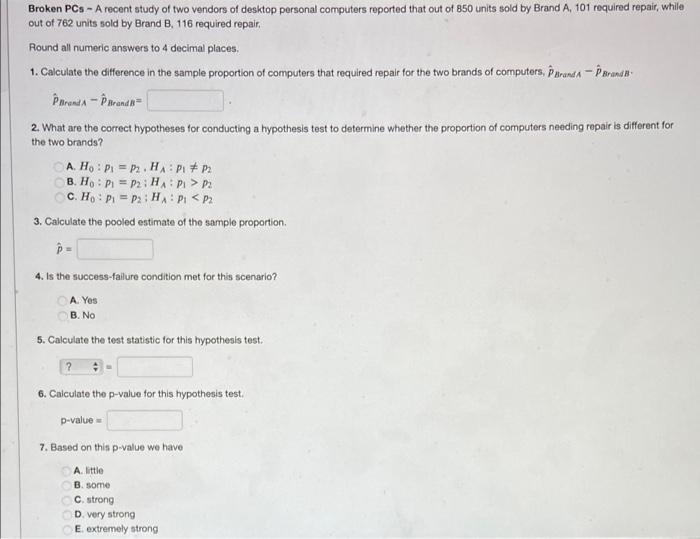 Solved Broken PCs - A recent study of two vendors of desktop | Chegg.com