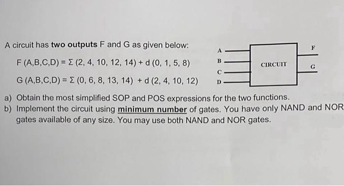 Solved A circuit has two outputs F and G as given below: | Chegg.com