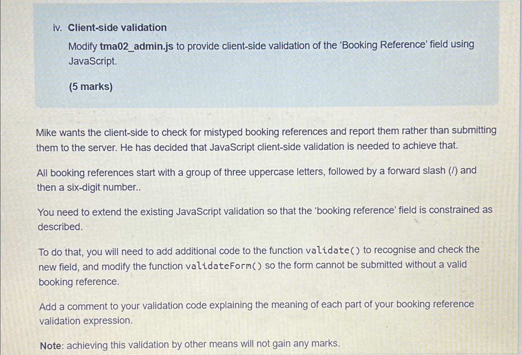 Solved iv. ﻿Client-side validationModify tma02_admin.js to | Chegg.com