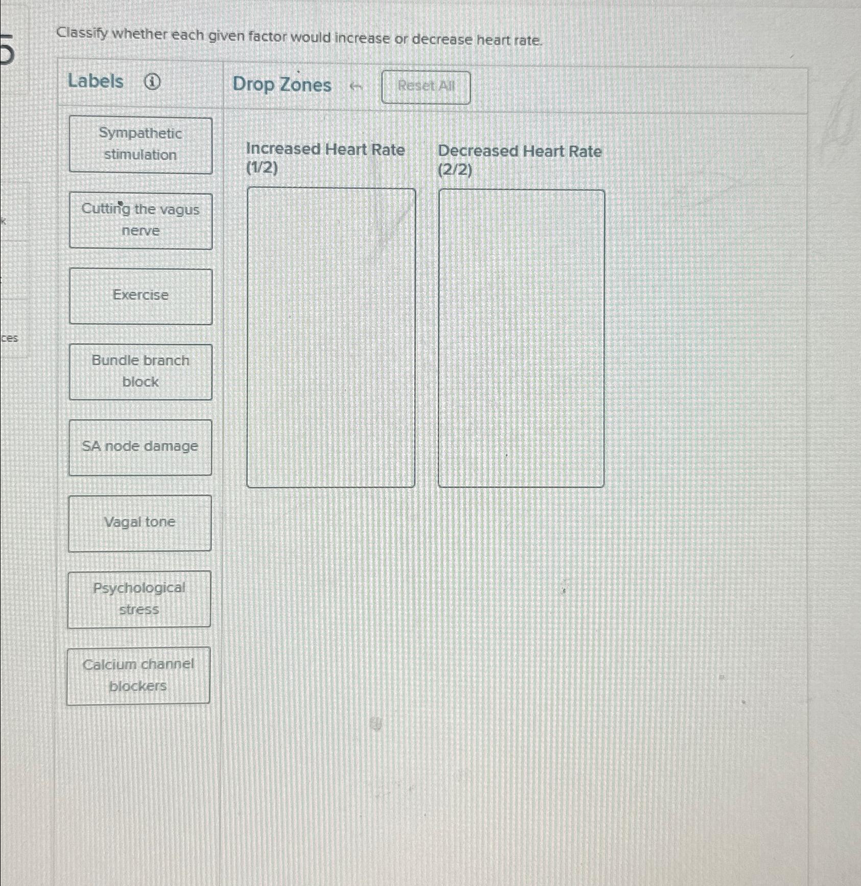 Solved Classify whether each given factor would increase or | Chegg.com