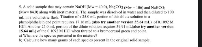Solved 5. A solid sample that may contain | Chegg.com