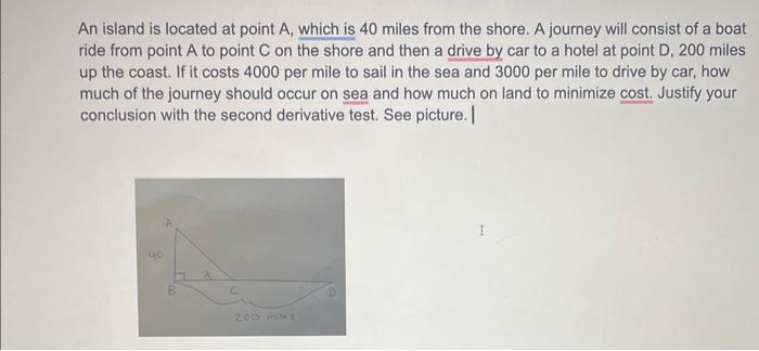 Solved An island is located at point A, which is 40 miles | Chegg.com