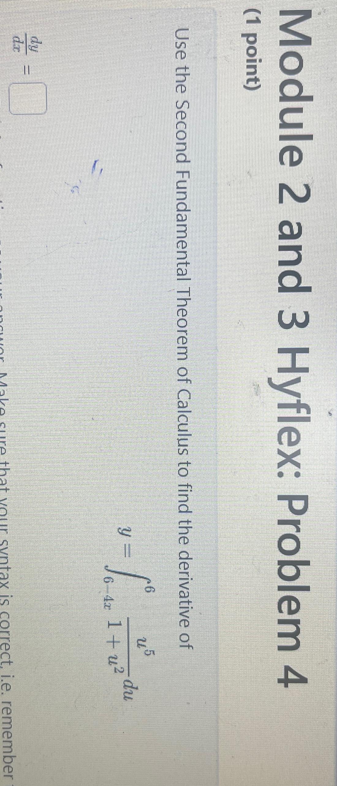 Solved Module 2 ﻿and 3 ﻿Hyflex: Problem 4(1 ﻿point)Use the | Chegg.com