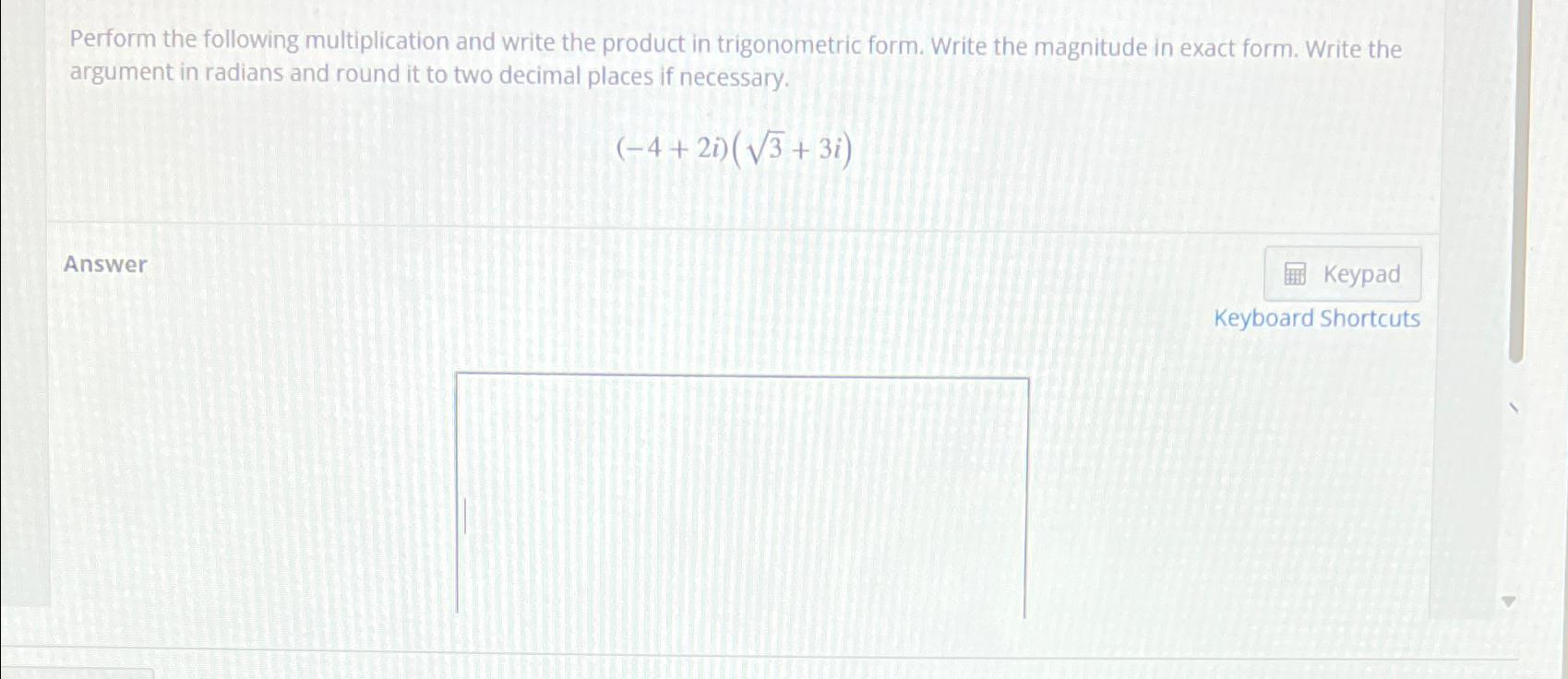 Solved Perform the following multiplication and write the | Chegg.com