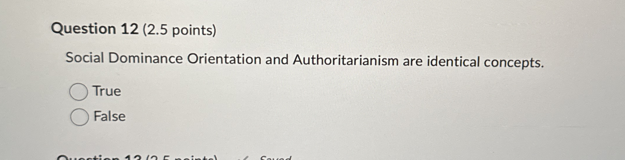 Solved Question 12 (2.5 ﻿points)Social Dominance Orientation | Chegg.com