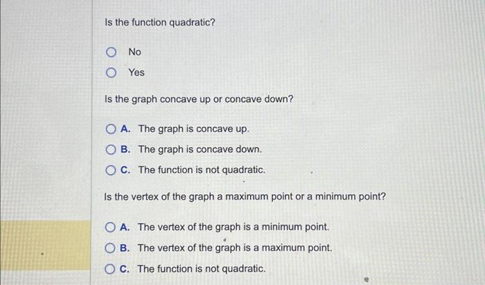 Solved Determine if the function is quadratic. If it is, | Chegg.com