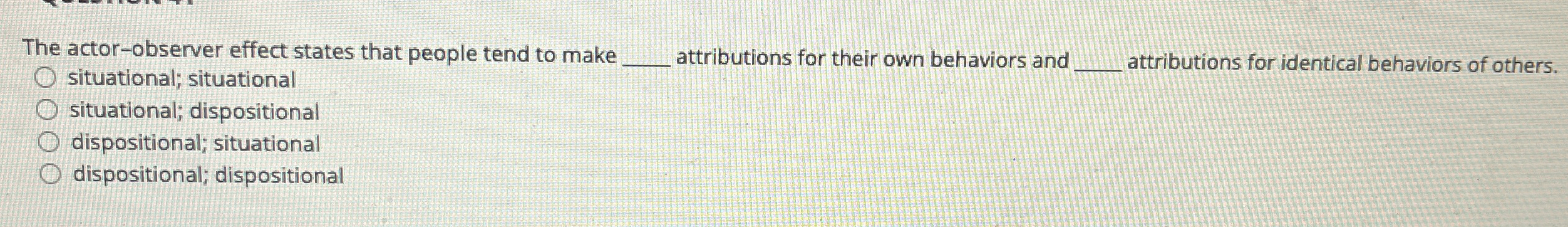 Solved The actor-observer effect states that people tend to | Chegg.com