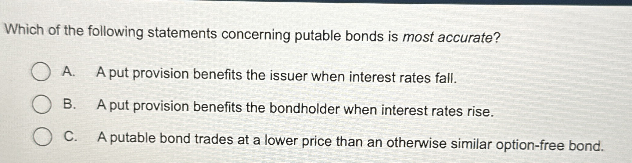 Which of the following statements concerning putable | Chegg.com