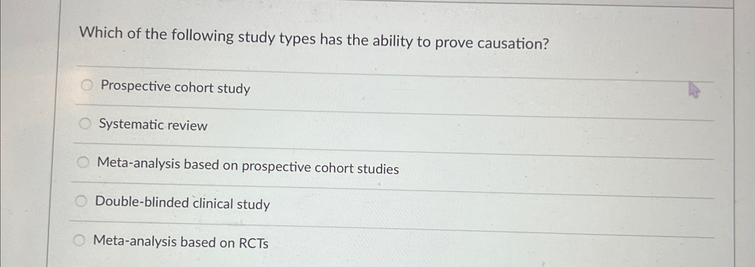 Solved Which of the following study types has the ability to | Chegg.com