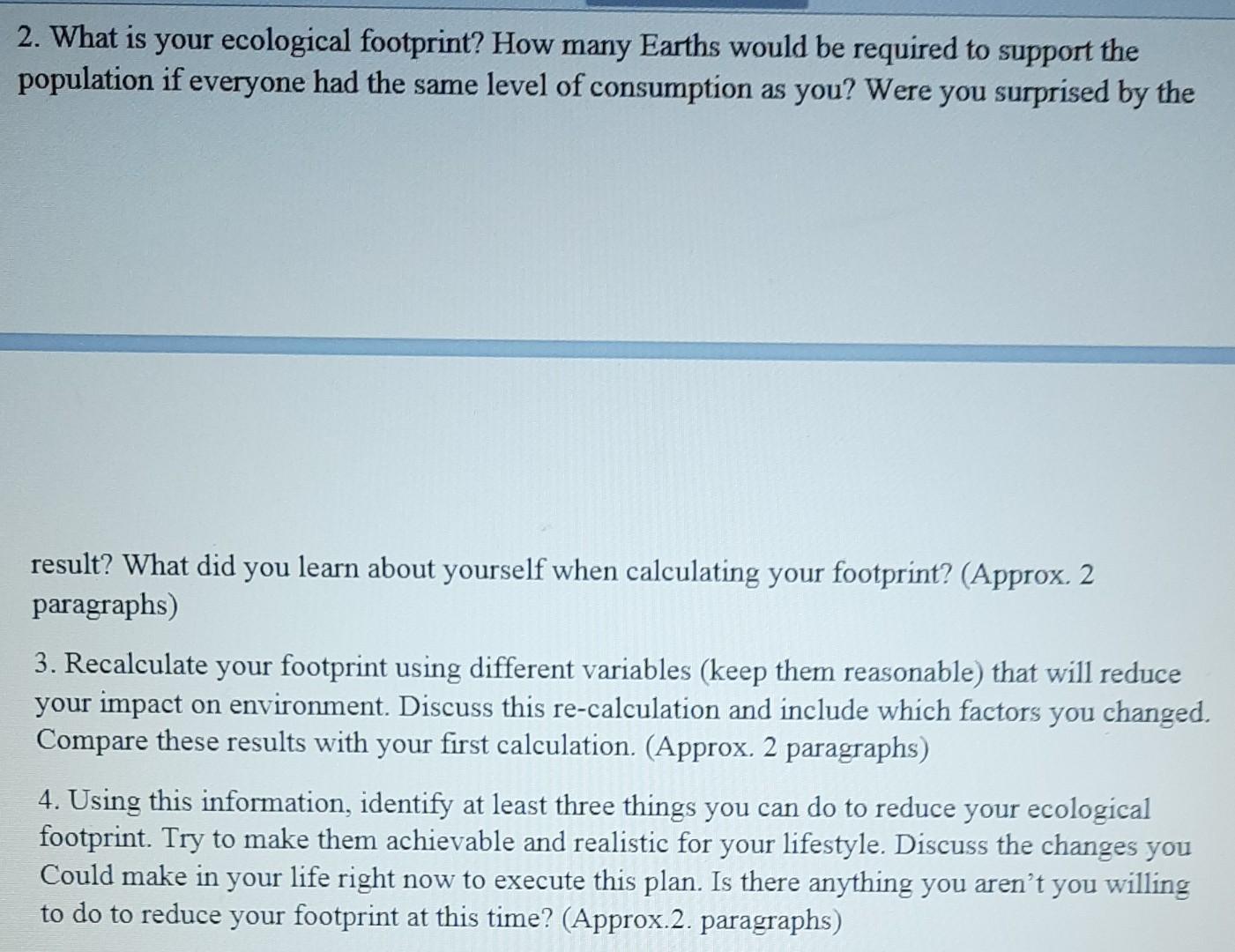 Solved 2. What is your ecological footprint? How many Earths | Chegg.com