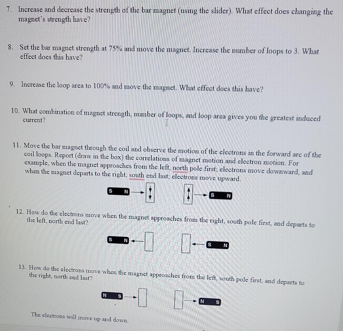 Solved 7. Increase and decrease the strength of the bar | Chegg.com