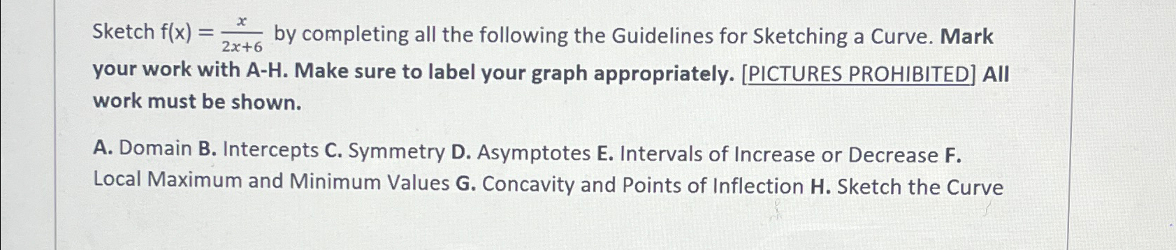 Solved Sketch f(x)=x2x+6 ﻿by completing all the following | Chegg.com