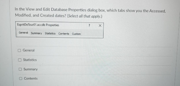 Solved In the View and Edit Database Properties dialog box, | Chegg.com
