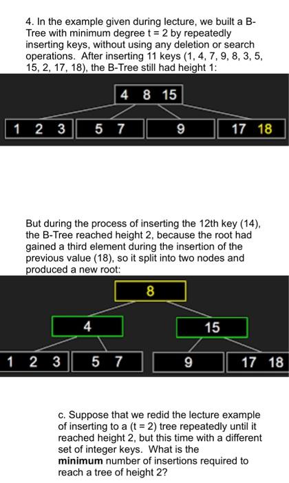 Solved 3. (Exercise 13.1-6) What is the largest possible | Chegg.com