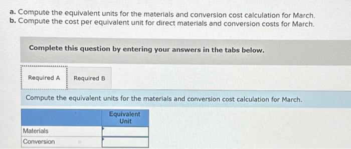 Solved . Compute the equivalent units for the materials | Chegg.com
