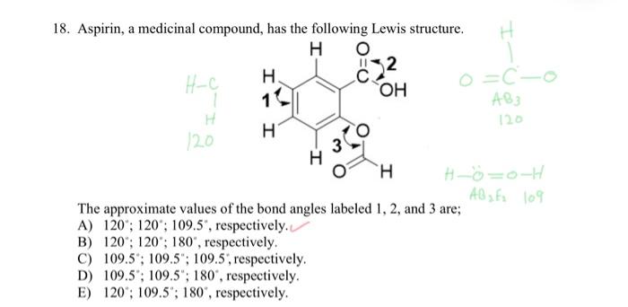 Solved 18. Aspirin, a medicinal compound, has the following | Chegg.com