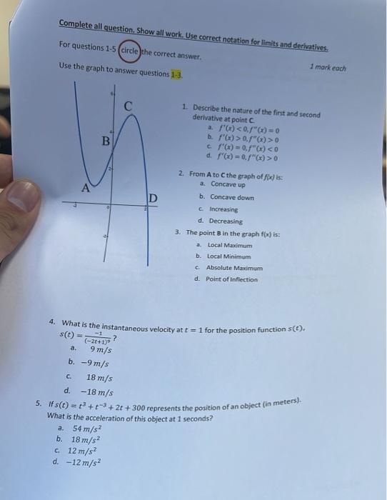 Solved Complete all question, Show all work. Use correct | Chegg.com