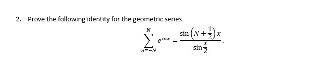 Solved Prove the following identity for the geometric | Chegg.com