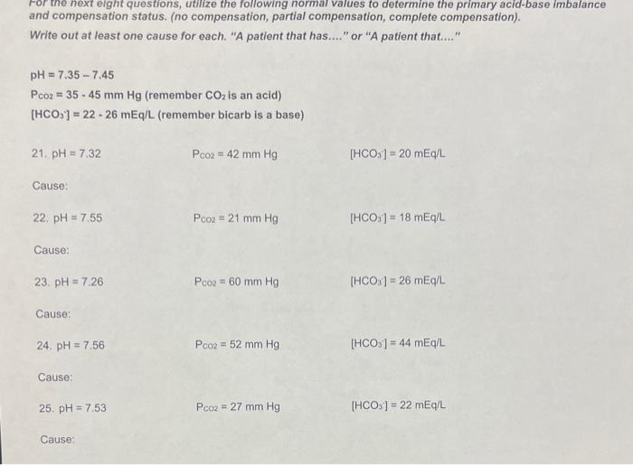 Solved For the next eight questions, utilize the following | Chegg.com