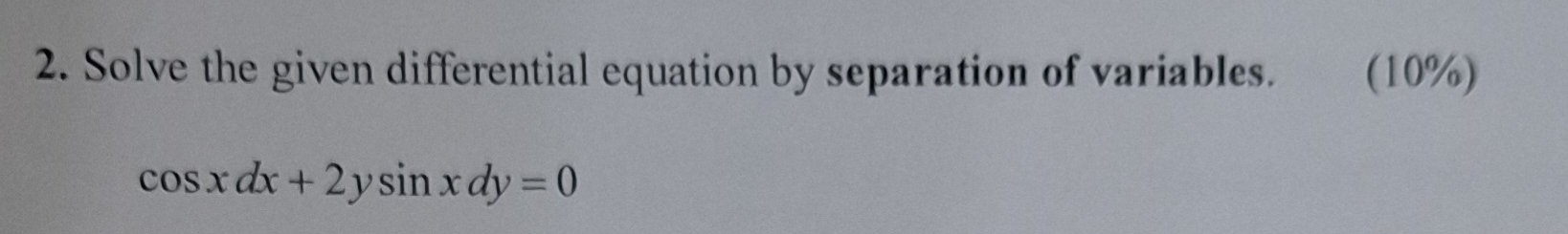 Solved Solve the given differential equation by separation | Chegg.com