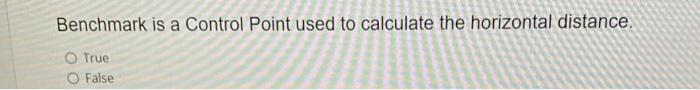 Solved Benchmark is a Control Point used to calculate the | Chegg.com