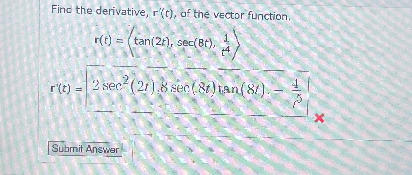 Solved Find the derivative, r'(t), ﻿of the vector | Chegg.com
