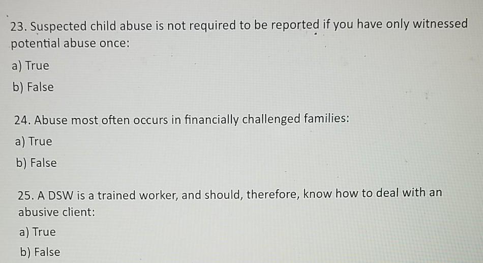 Solved 30. When a client speaks to you about being abused, | Chegg.com