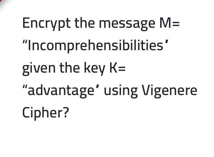 Solved Encrypt the message "0 0 1 011001010110101 11' using | Chegg.com