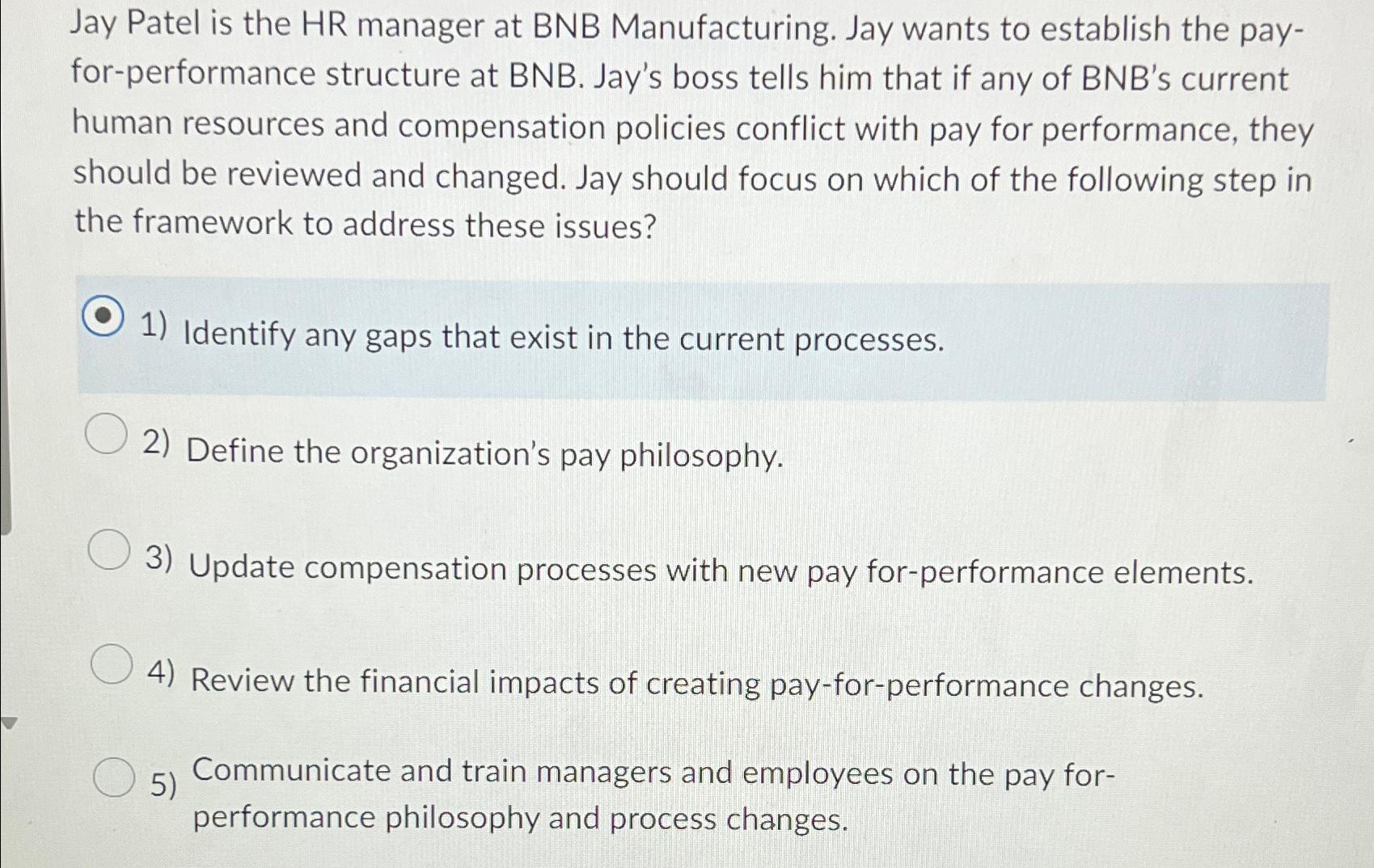 Solved Jay Patel is the HR manager at BNB Manufacturing. Jay | Chegg.com