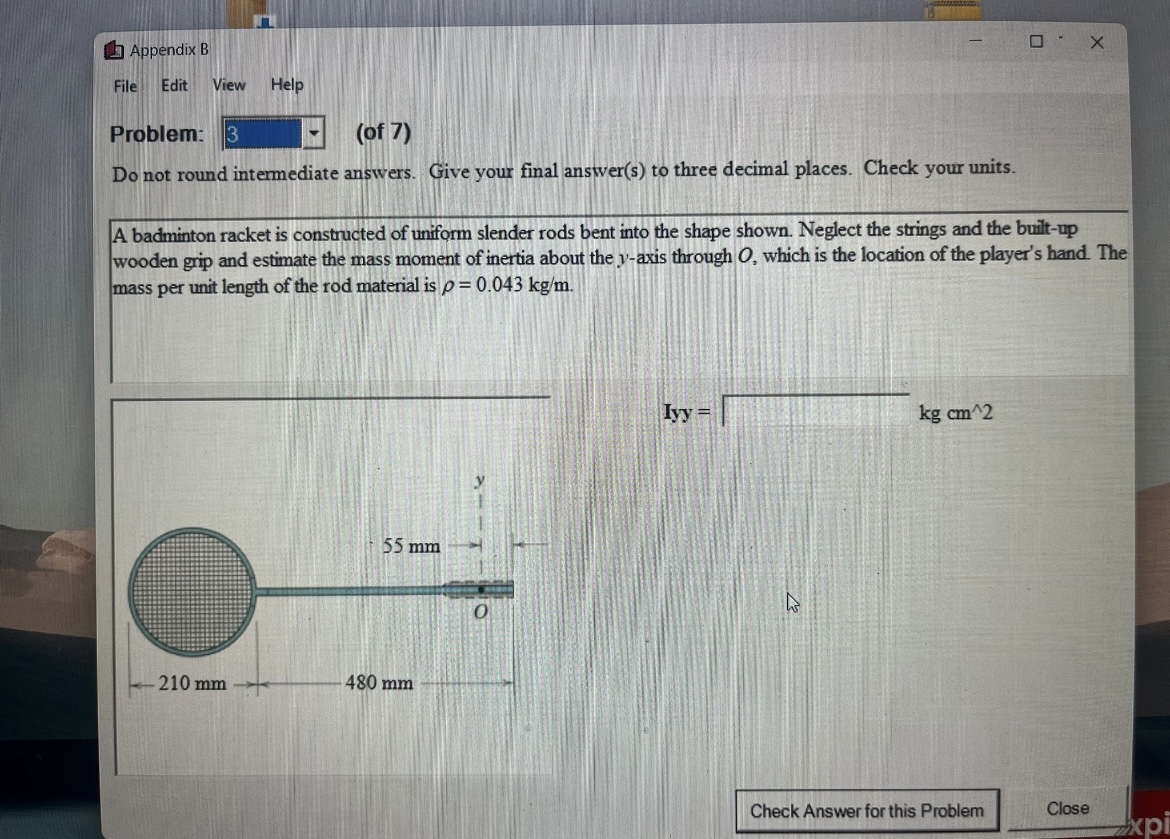 Solved Appendix BFileEditViewHelpProblem: (of 7 )Do not | Chegg.com