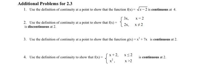 Solved Additional Problems for 2.3 1. Use the definition of | Chegg.com