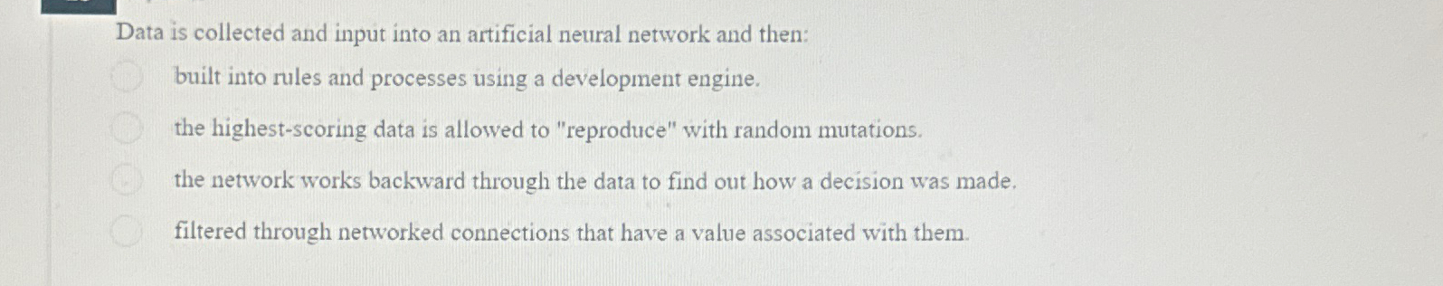 Solved Data is collected and input into an artificial neural | Chegg.com
