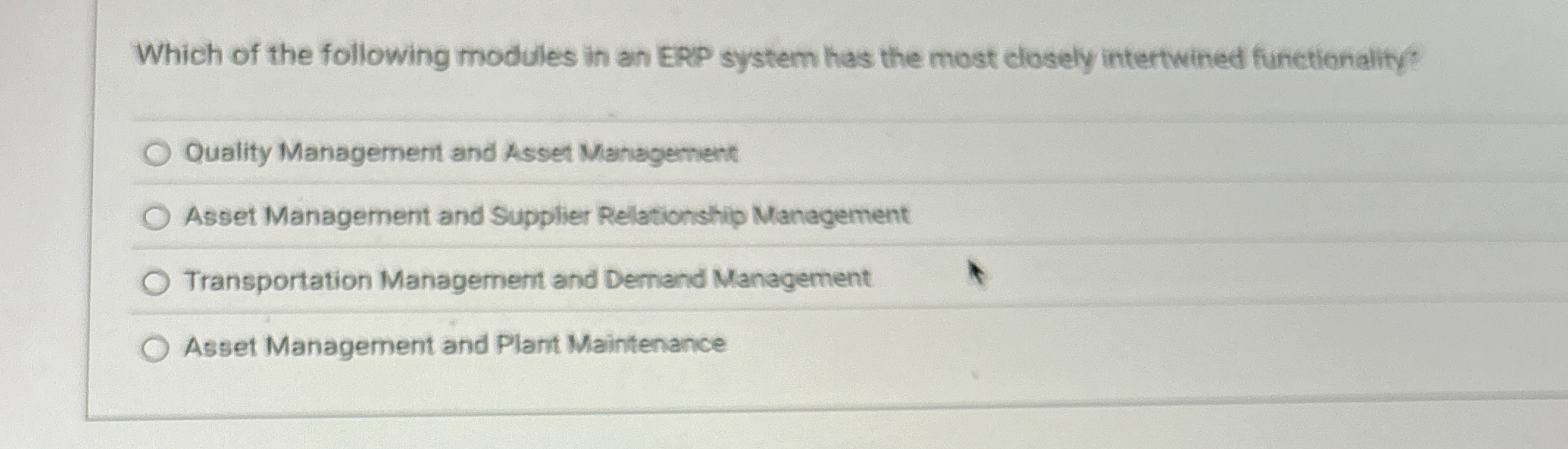 Solved Which of the following modules in an ERP system has | Chegg.com