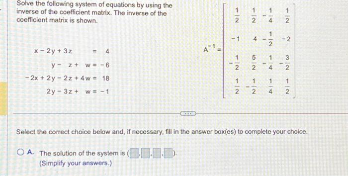 Solved Solve the following system of equations by using the | Chegg.com