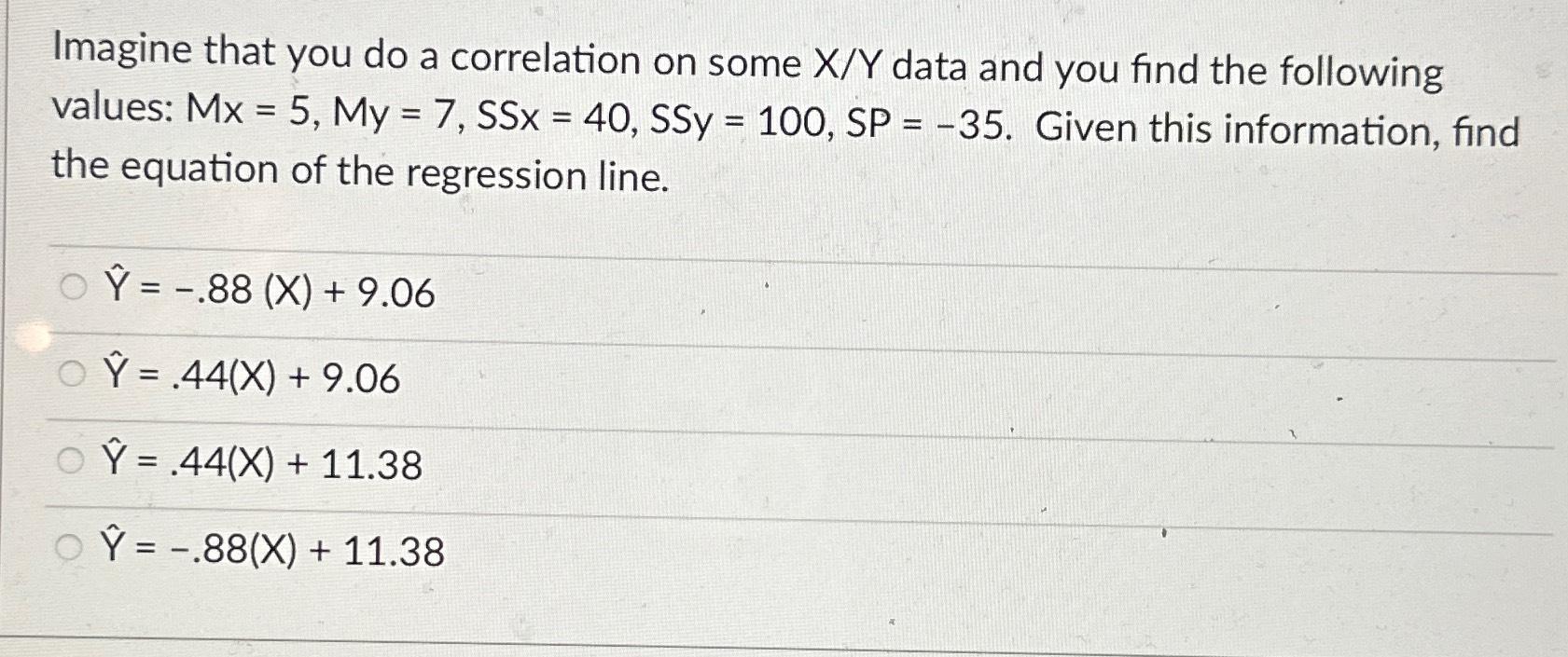 Solved Imagine that you do a correlation on some xY ﻿data | Chegg.com