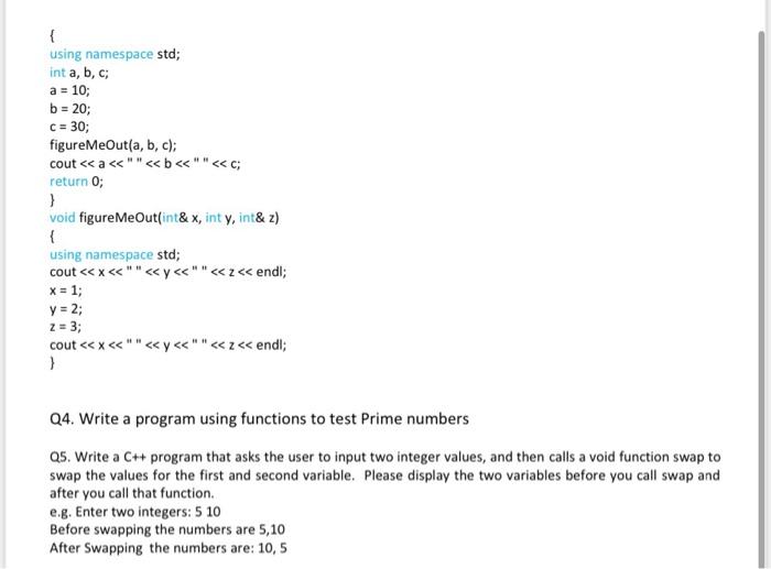 Solved Q3. What is the output of the following program? | Chegg.com